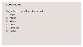 FOOD ,FORAGE AND FODDER CROPS OF RAJASTHAN | PPTX
