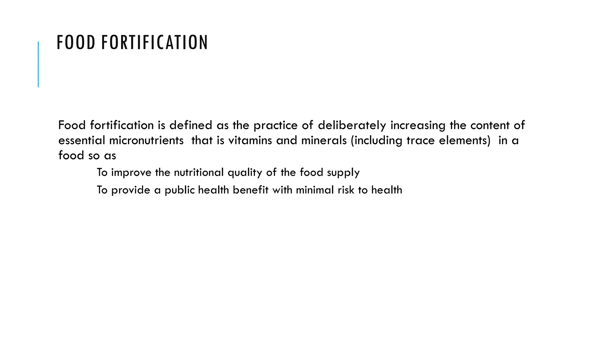 food fortifation fortified nutritio.pptx