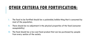 food fortifation fortified nutritio.pptx