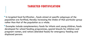 food fortifation fortified nutritio.pptx