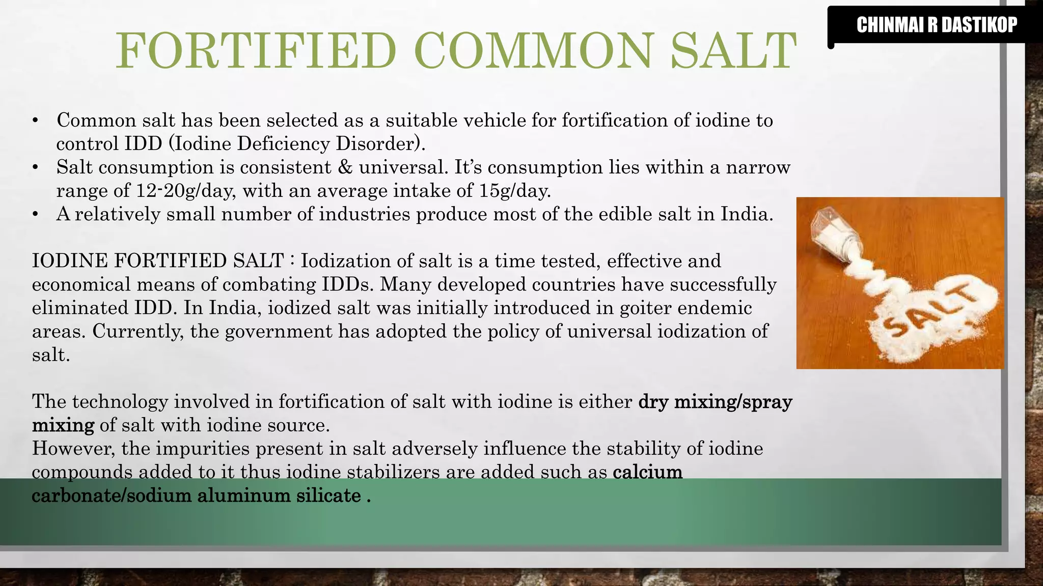 Food fortification : An Enrichment of Nutrients | PPTX
