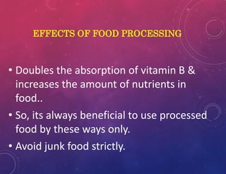 Food fortification and effects of food additives | PPTX