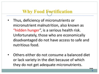 Food Fortification- NUTRITION DR.MITTAL.pptx