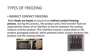 Food freezing & freezing systems | PPTX
