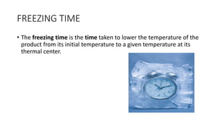Food freezing & freezing systems | PPTX