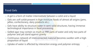Food gels | PPTX