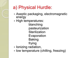 Food Hurdles, Microbiology.pptx