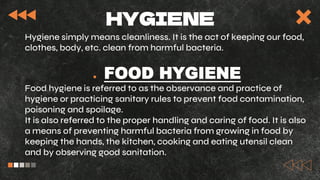 FOOD HYGEINE AND PREPARATION year 9.pptx