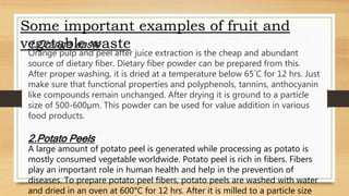 Food industrial waste from fruit and vegetable processing industry | PPTX