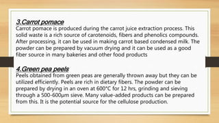 Food industrial waste from fruit and vegetable processing industry | PPTX