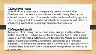 Food industrial waste from fruit and vegetable processing industry | PPTX