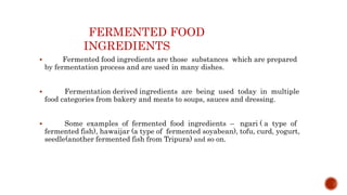 Food ingredients and additives prepared by fermentation and | PPTX