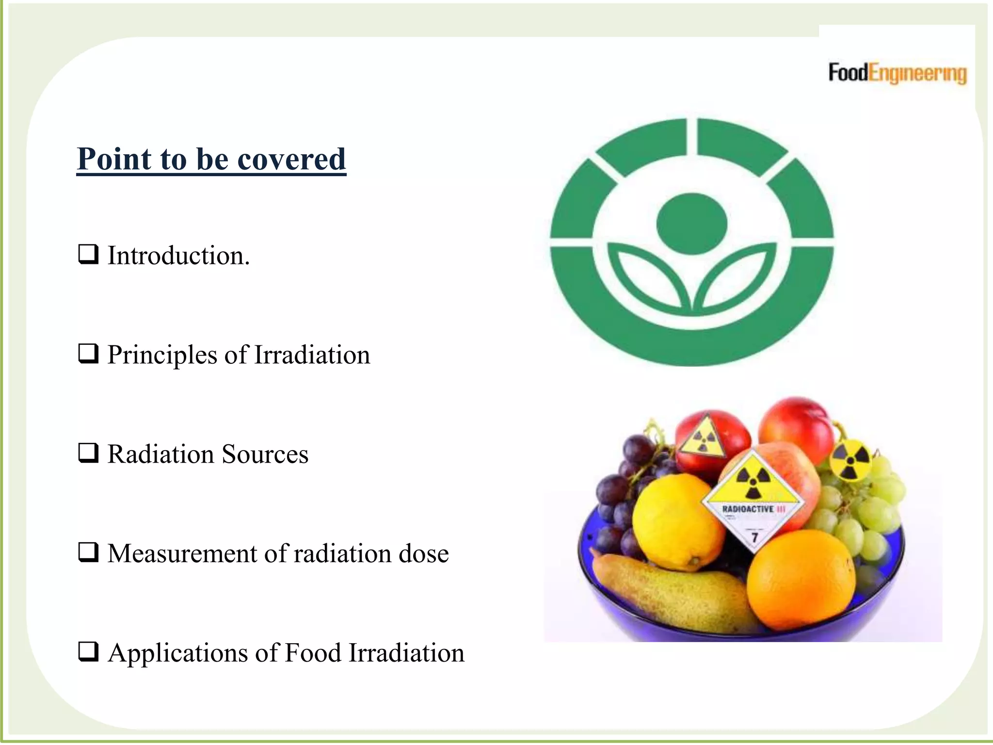 What is Food Irradiation in Food Processing | PPTX