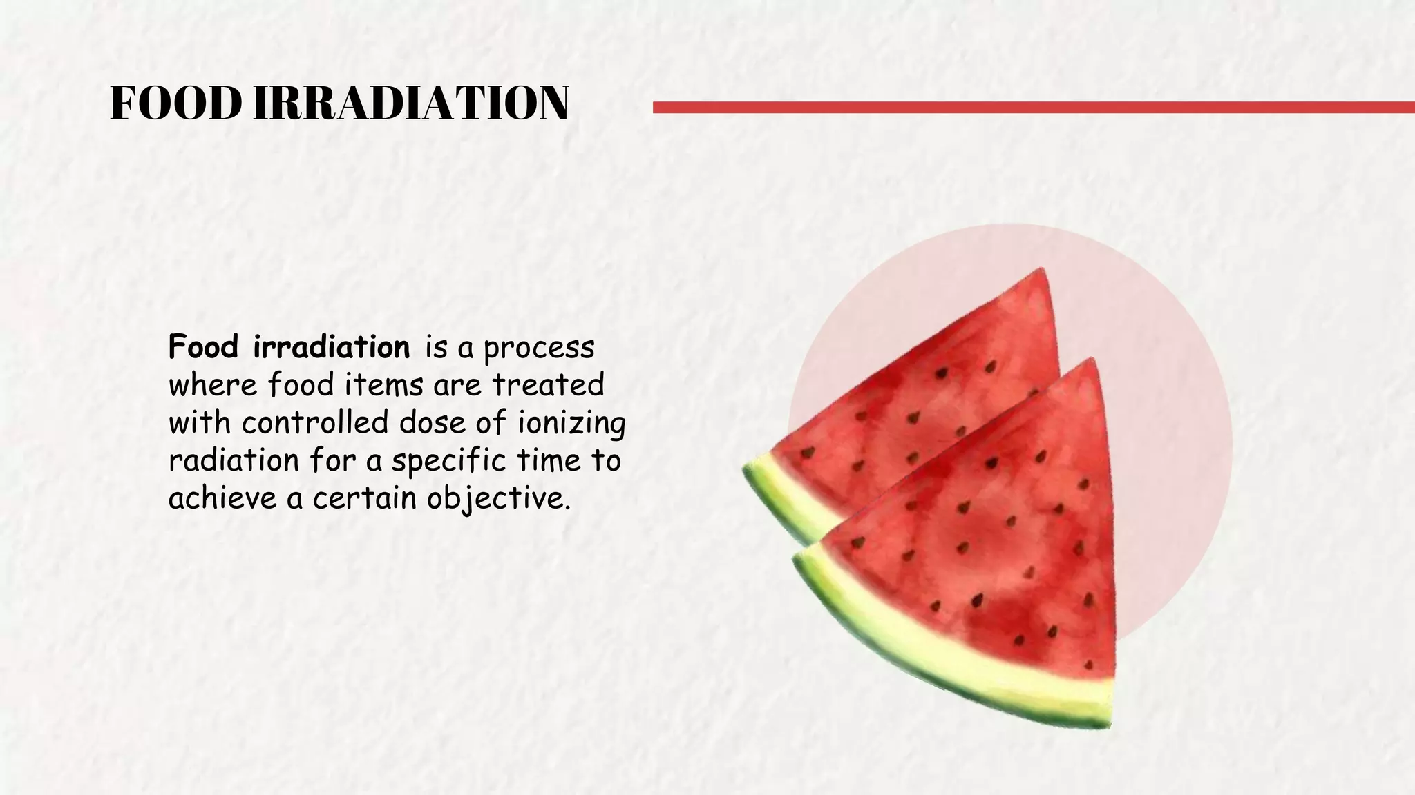 Food irradiation | PPTX