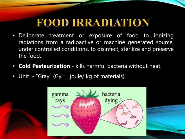 Food irradiation | PPTX