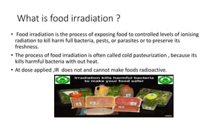 FOOD IRRADIATION. | PPTX