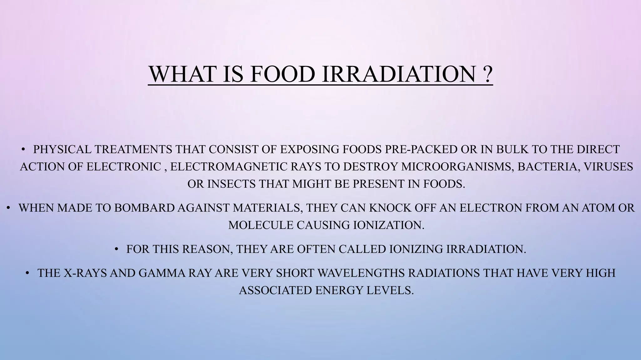 Food irradiation | PPTX