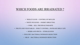 Food irradiation | PPTX