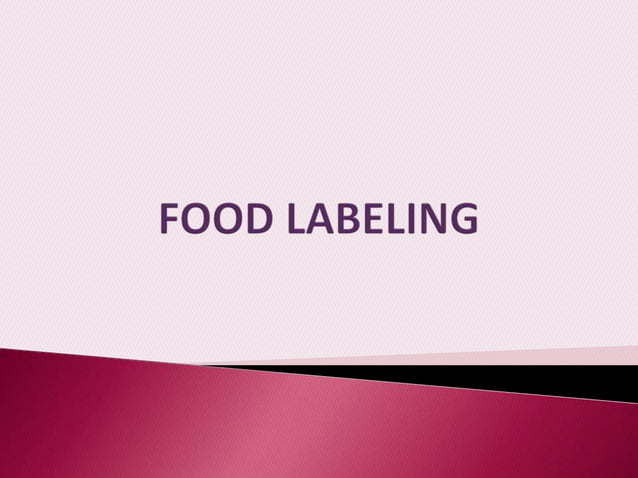 Food labelling | PPTX | Nutrition | Healthy Living