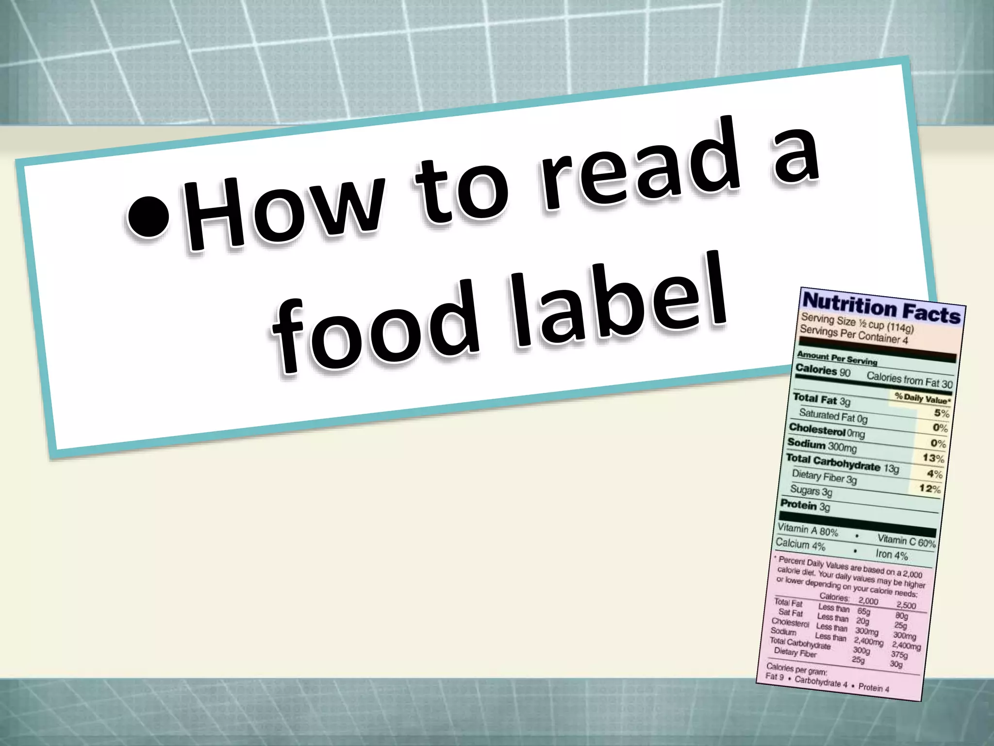 Food Label Reading | PPTX