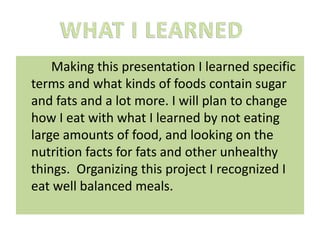 Food Labels Project By Dylan | PPTX | Nutrition | Healthy Living