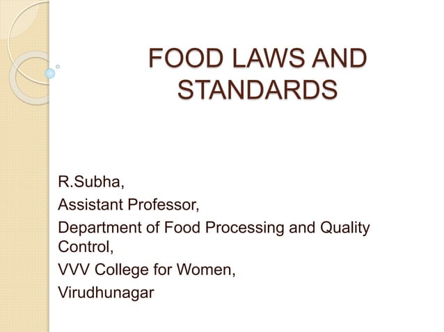 Indian Food laws and Standards | PPTX | Food Industry | Industries