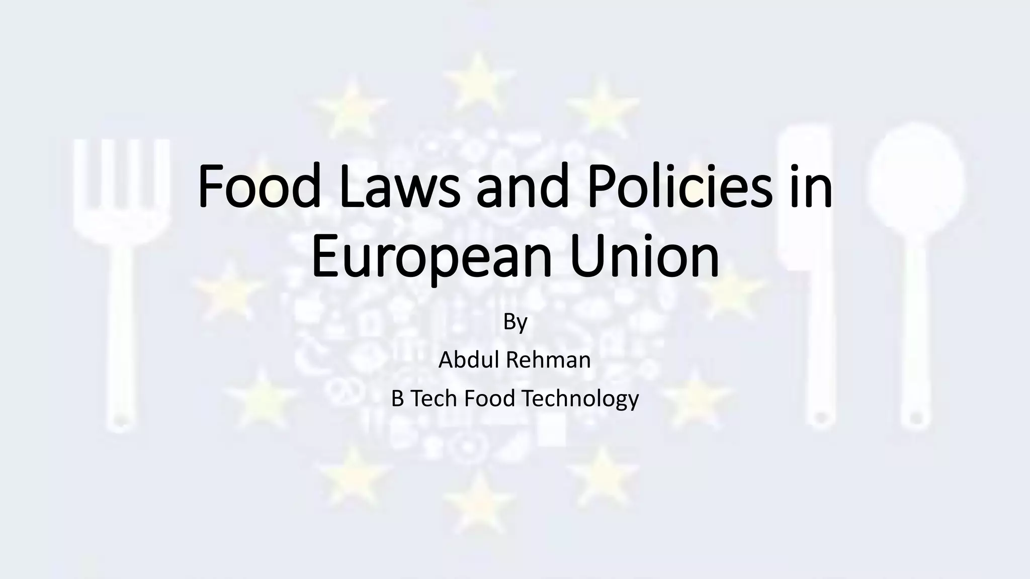 Food laws and policies in european union | PDF