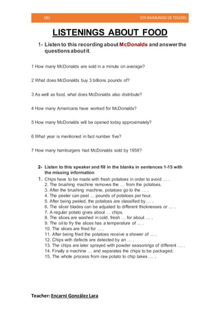 Food listenings | DOCX | Cooking | Food & Drink