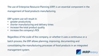 Food manufacturing streamlining with manufacturing erp | PPT
