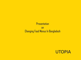 Food menu in Bangladesh | PPTX