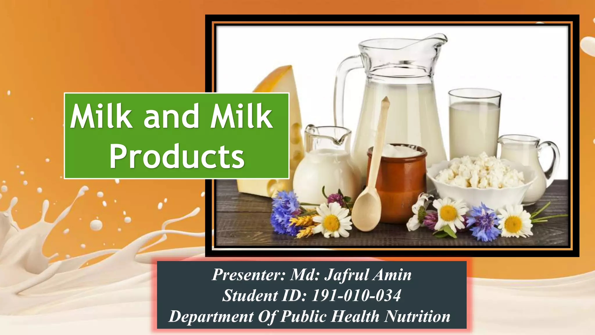 Milk And Milk Products | PPTX
