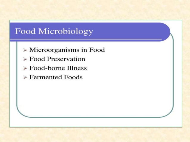 Food microbiology | PPTX | Food & Drink