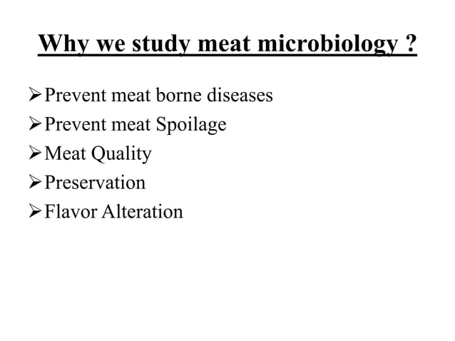 Microbiology of meat | PPTX