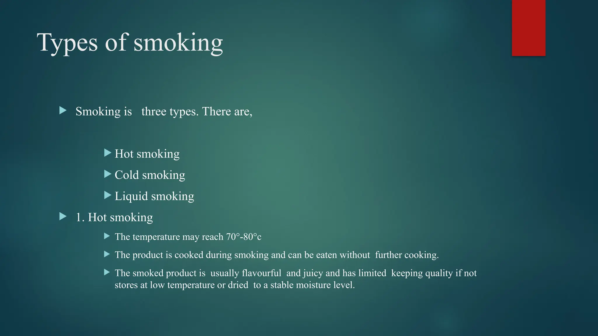Smoking - food microbiology drying method | PPTX