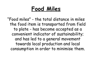 Food miles | PPT