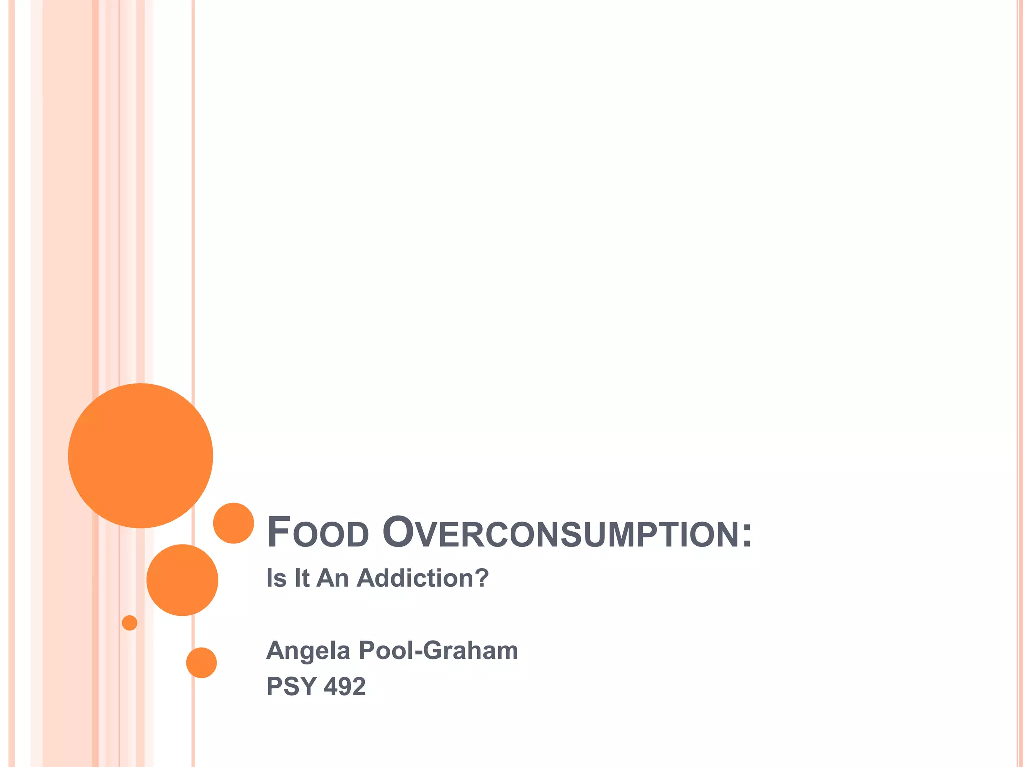 Food Overconsumption | PPTX