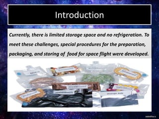 Food packaging .. space food | PPTX