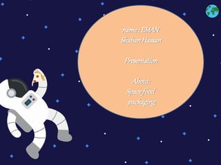 Nasa Space Food Packaging