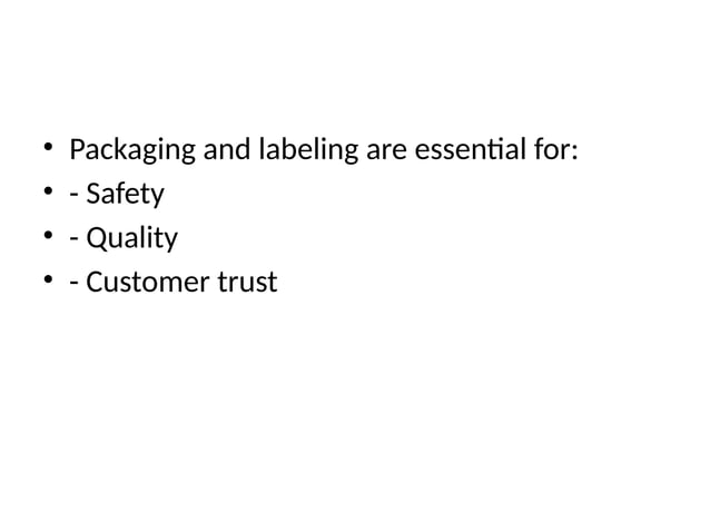 Food_Packaging_and_Labeling (1).pptxFood_Packaging_and_Labeling (1).pptx