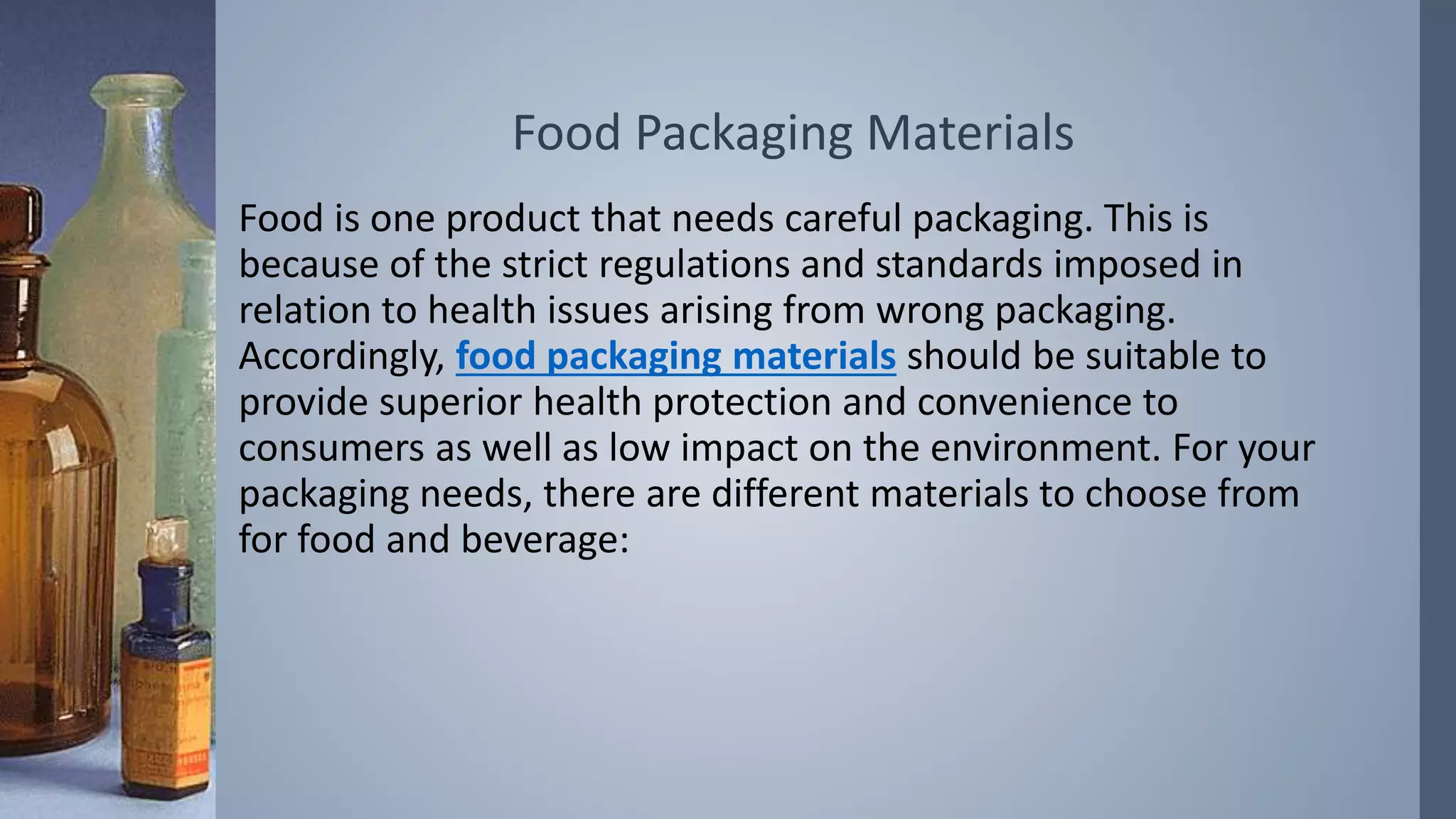 Food packaging materials | PPTX