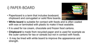 FOOD PACKAGING MATERIALS, FOOD MICROBIOLOGY | PPTX