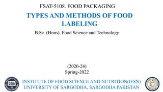 Food Packaging types and methods of food labeling.pptx