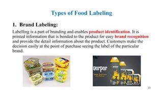 Food Packaging types and methods of food labeling.pptx