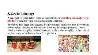 Food Packaging types and methods of food labeling.pptx