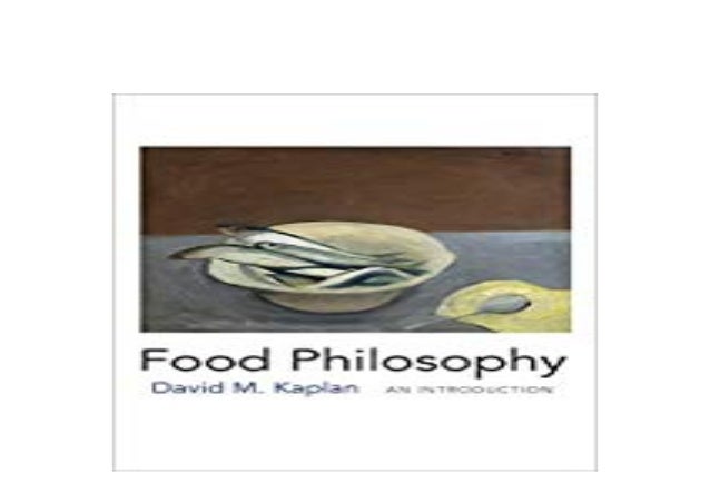 [P.D.F.] LIBRARY Food Philosophy An Introduction *full_pages*