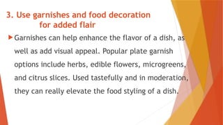 COOKERY FOOD PLATING AND PRESENTATION.pptx