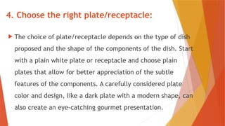 COOKERY FOOD PLATING AND PRESENTATION.pptx