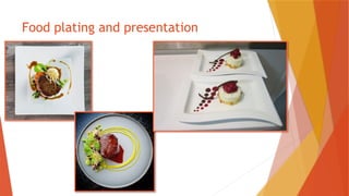 COOKERY FOOD PLATING AND PRESENTATION.pptx