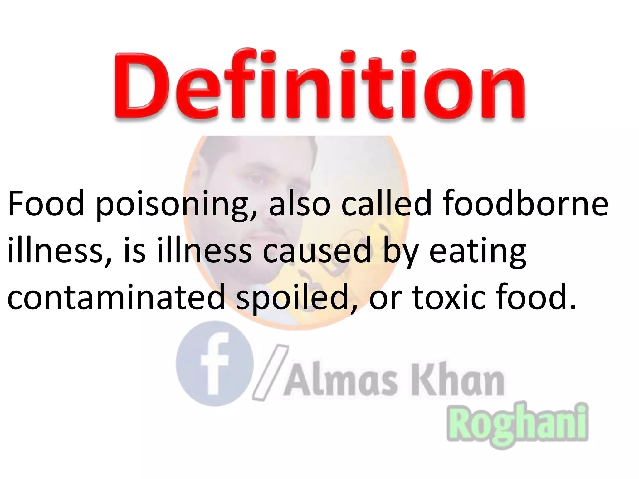 Food poisening, causes, symptoms, management | PPTX