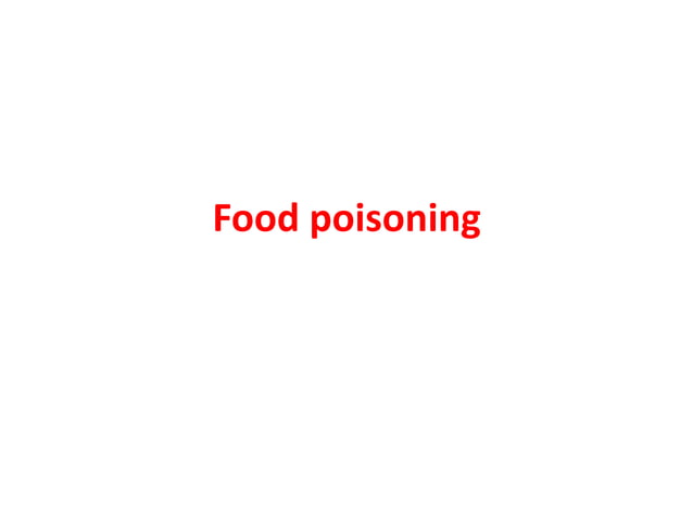Assessment and managment of Food poisoning.pptx